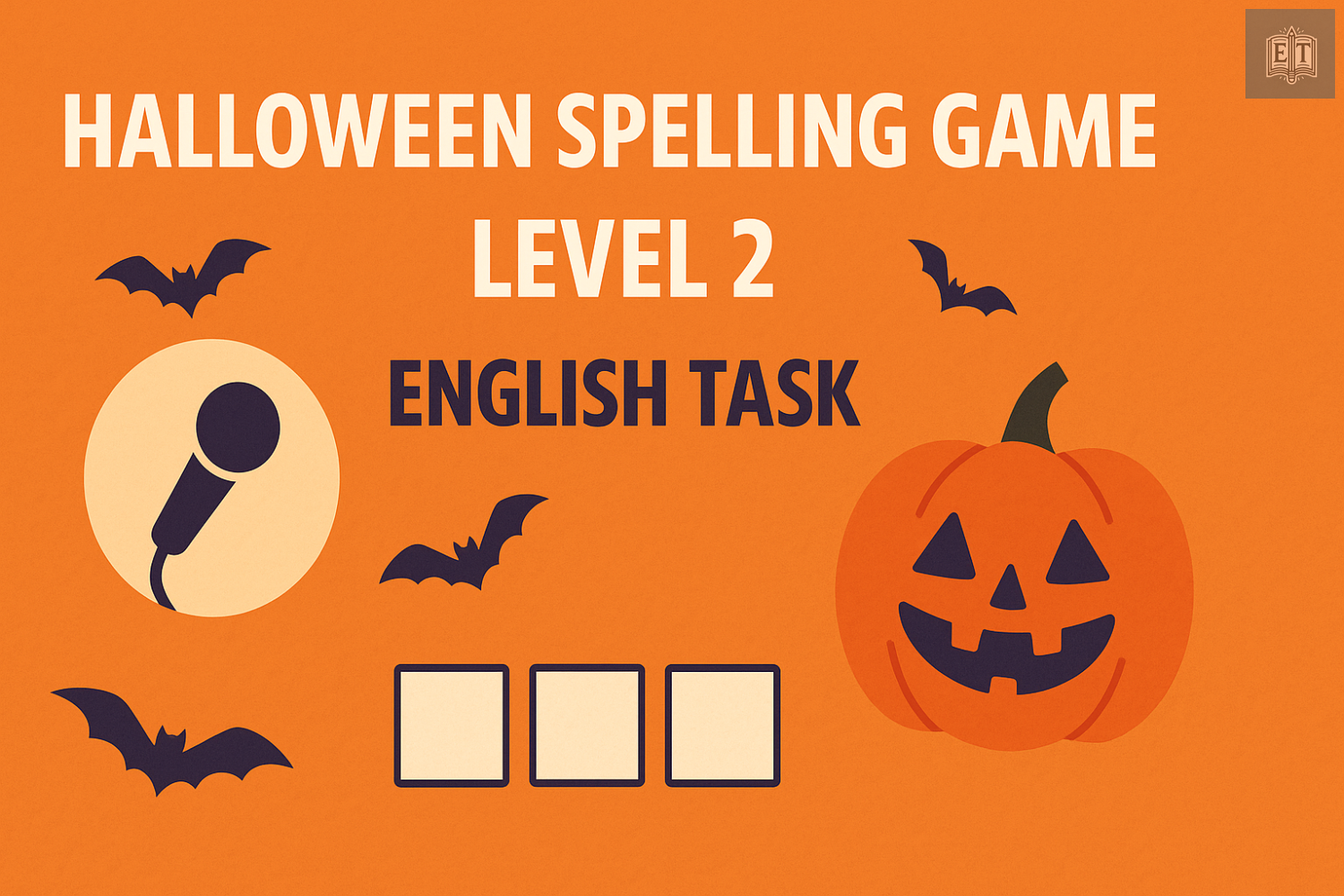 Halloween Spelling Game for Kids – Level 2 | Listen and Write - Part 3 ...