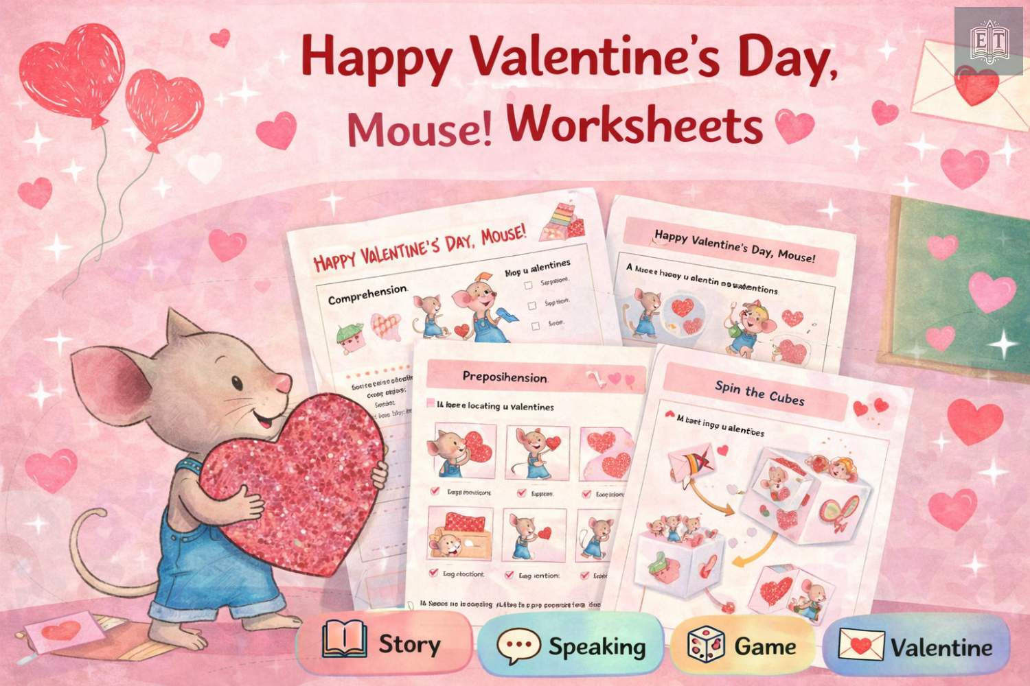 Happy Valentine’s Day, Mouse! Worksheets | ESL Valentine Activities ...